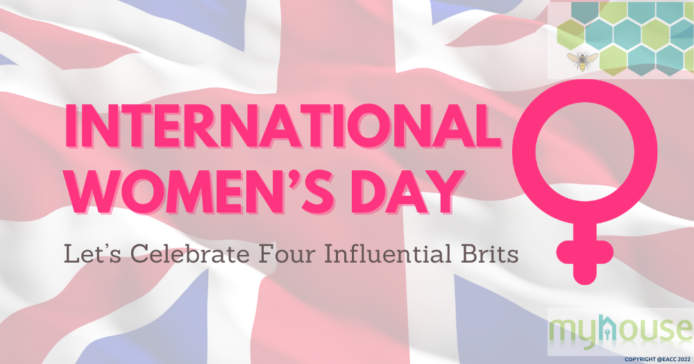 International Women’s Day: Let’s Celebrate Four Influential Brits