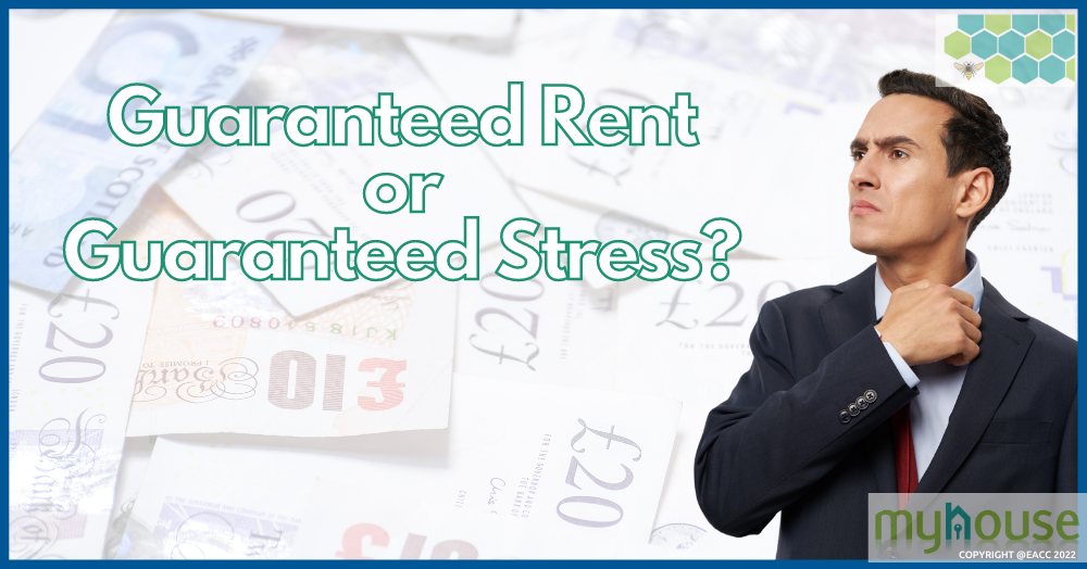 Guaranteed Rent or Guaranteed Stress?