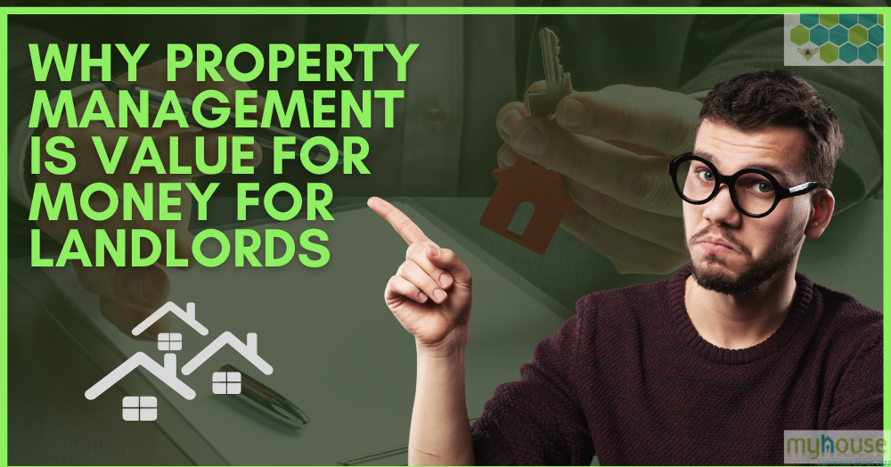 Why Property Management is Value for Money for Landlords