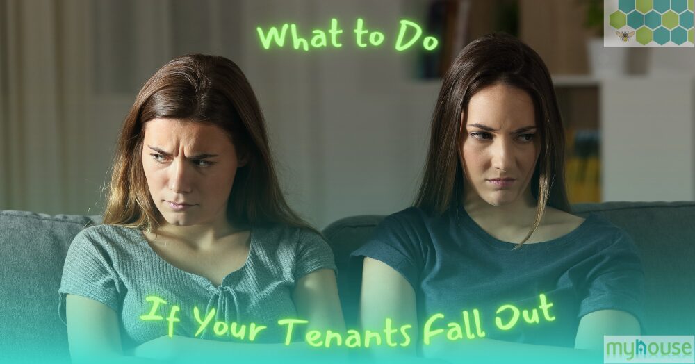What to Do If Your Tenants Fall Out