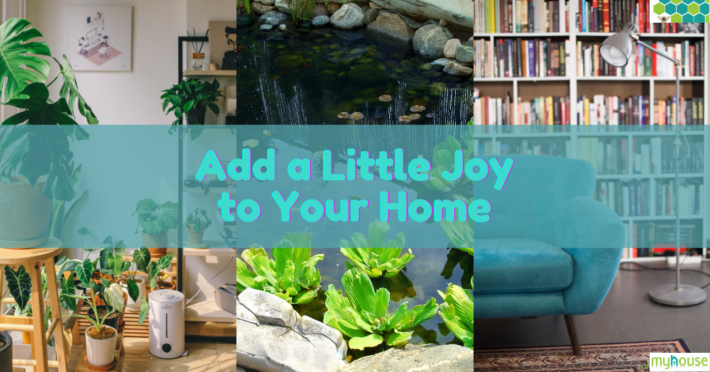 Five Ways to Make Your Home a More Joyful Place