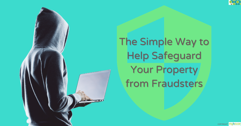 The Simple Way to Help Safeguard Your Manchester Property from Fraudsters