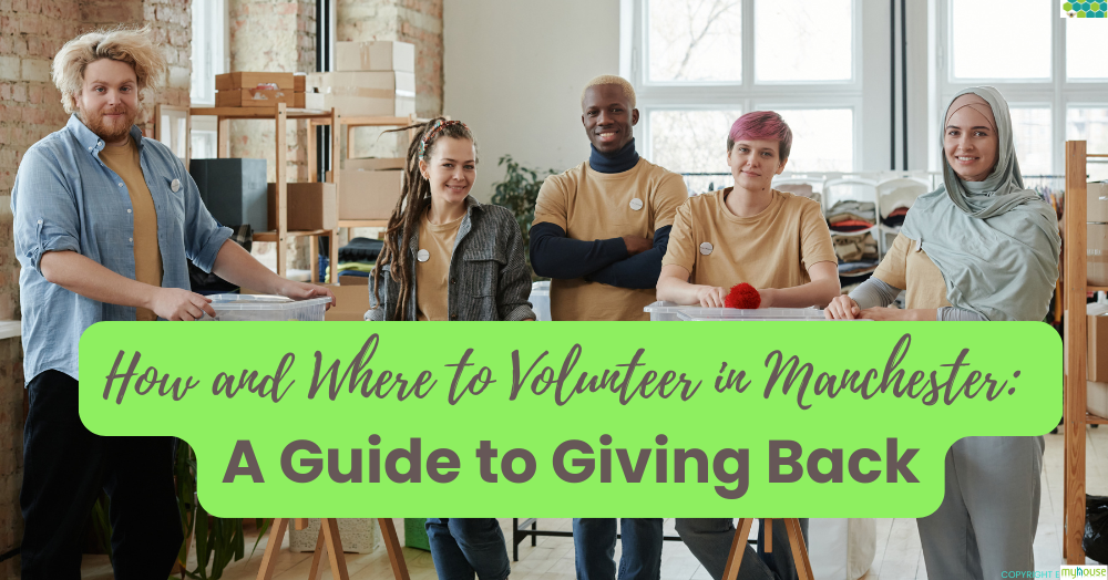 The Impact of Local Volunteering in Manchester; Make a Difference Today